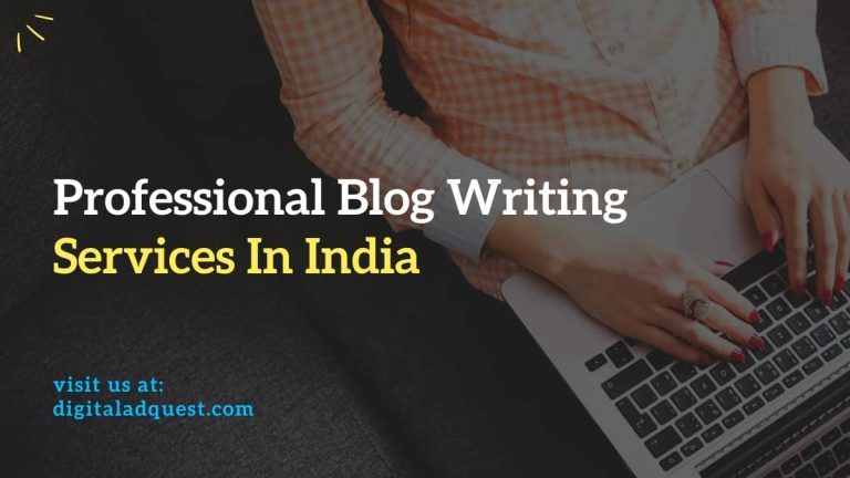 Blog Writing Services Company In Delhi, Noida, Gurgaon, India